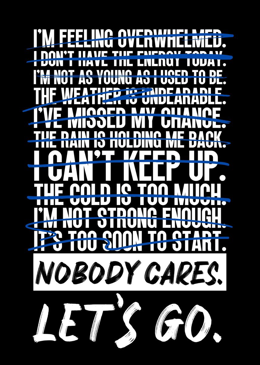'Gym Nobody Cares Lets Go' Poster, picture, metal print, paint by Wezt ...