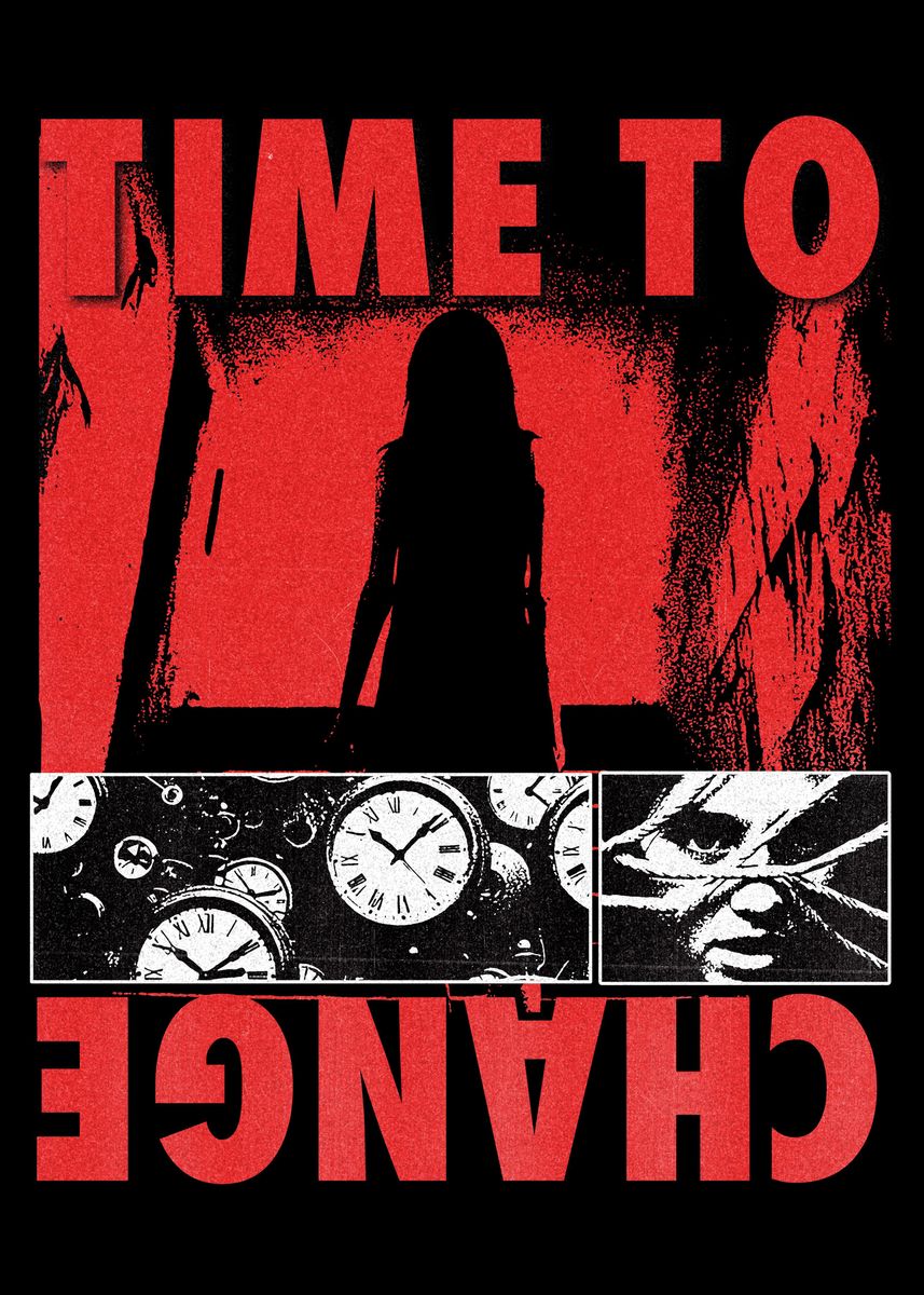 'Time To Change' Poster, picture, metal print, paint by Dianeklein ...