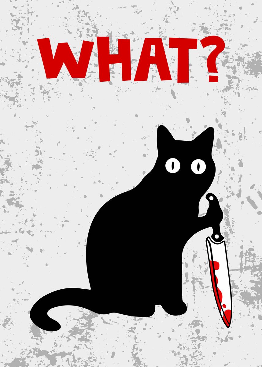 'Funny Cat Knife Meme' Poster, picture, metal print, paint by DASDOFF ...