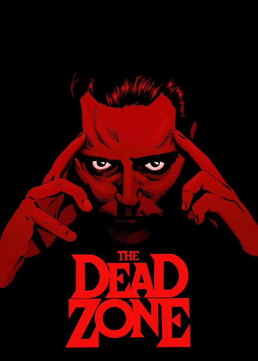 'The Dead Zone Poster' Poster, picture, metal print, paint by haura k ...