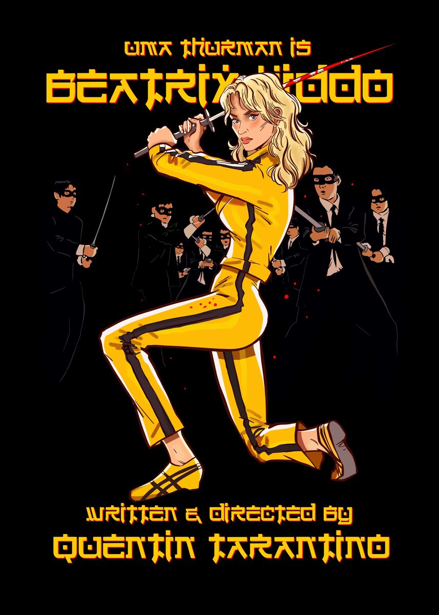 'Kill Bill: Beatrix Kiddo' Poster, picture, metal print, paint by Black ...