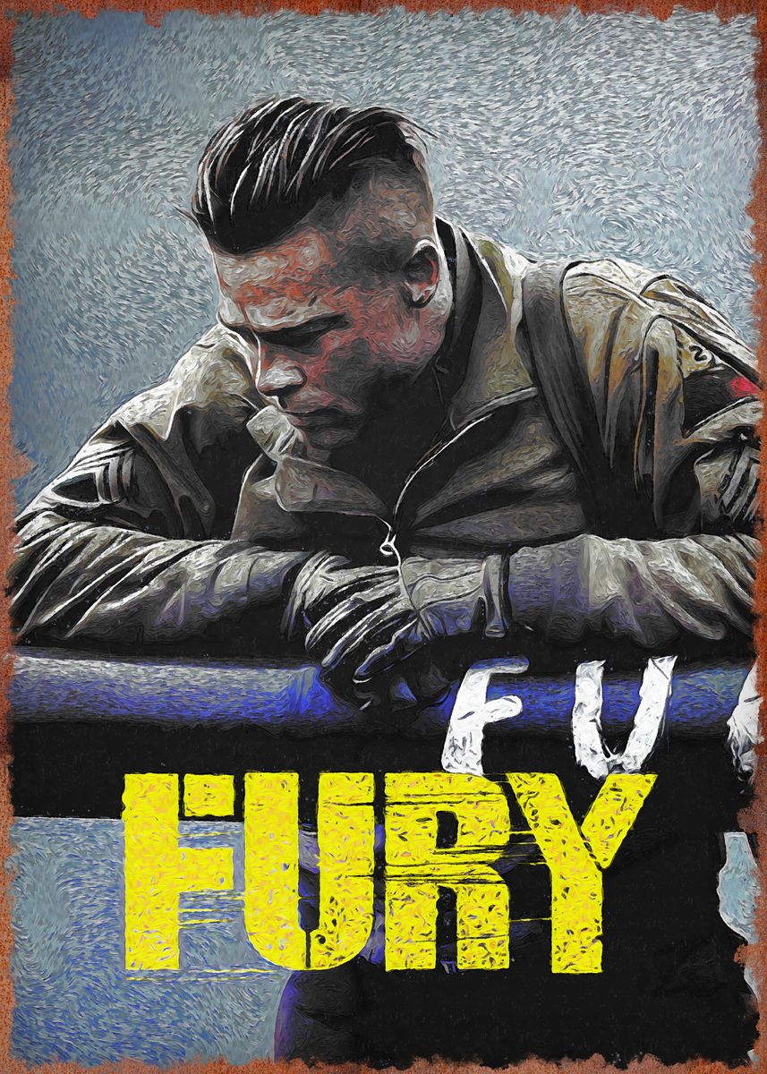 'Fury Movie Poster' Poster, picture, metal print, paint by Cool Metalic ...