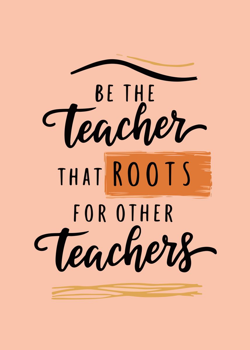 'Teacher Roots Quote' Poster, picture, metal print, paint by ...