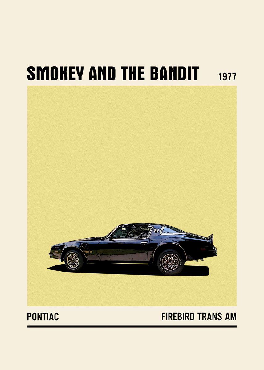 'Smokey and the Bandit' Poster, picture, metal print, paint by ART Five ...
