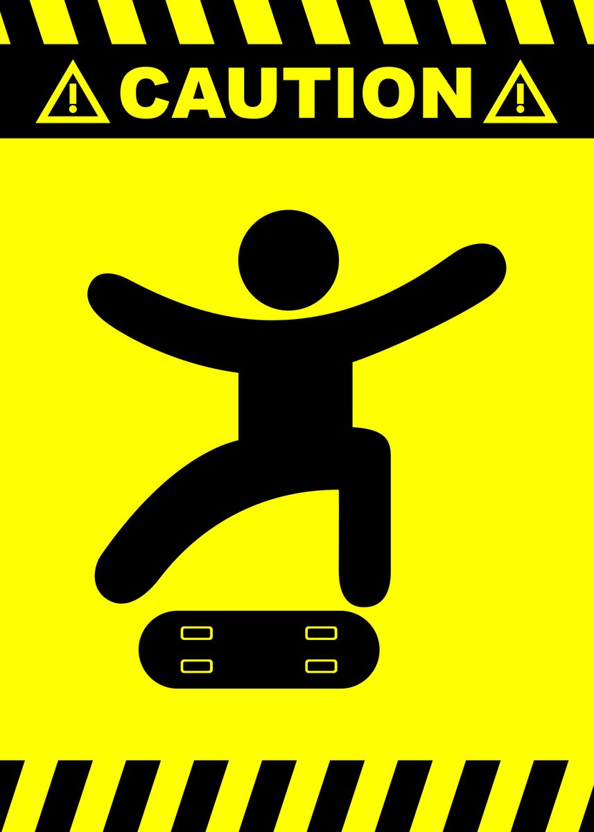 'Caution Skateboarding Black And Yellow Funny Warning Sign' Poster ...