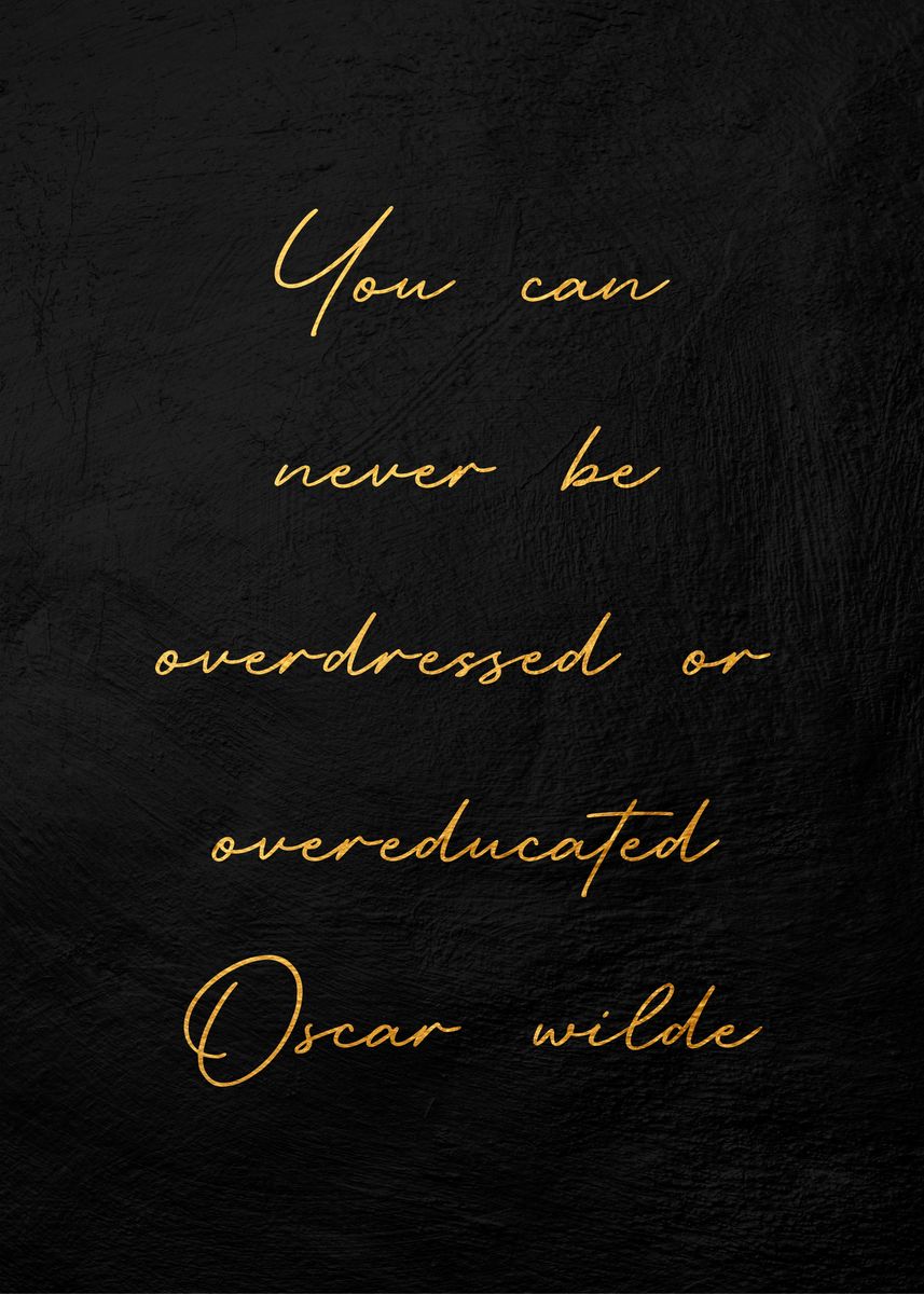 'Oscar Wilde Quote Print' Poster, picture, metal print, paint by Metal ...