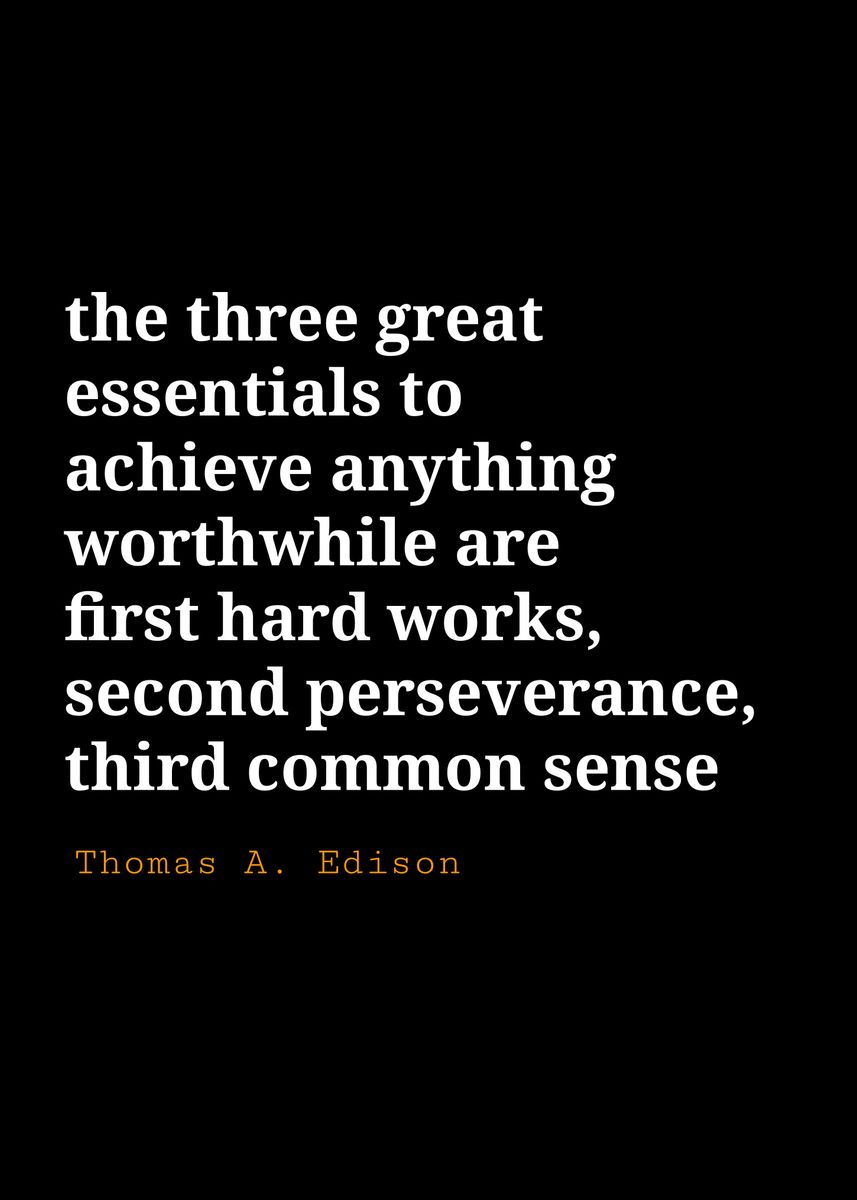 'Thomas A Edison quote' Poster, picture, metal print, paint by Abi ...