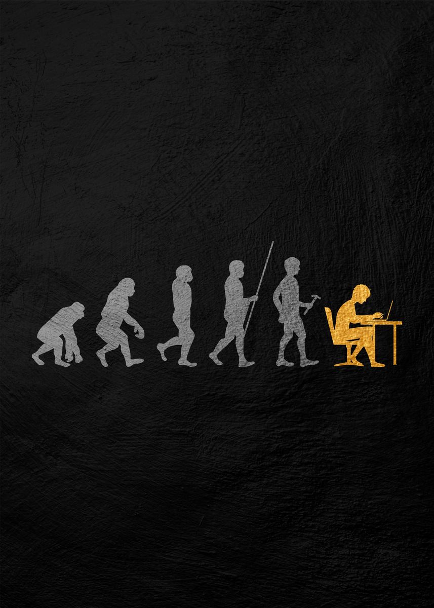 'Evolution of Man - Computer' Poster, picture, metal print, paint by ...