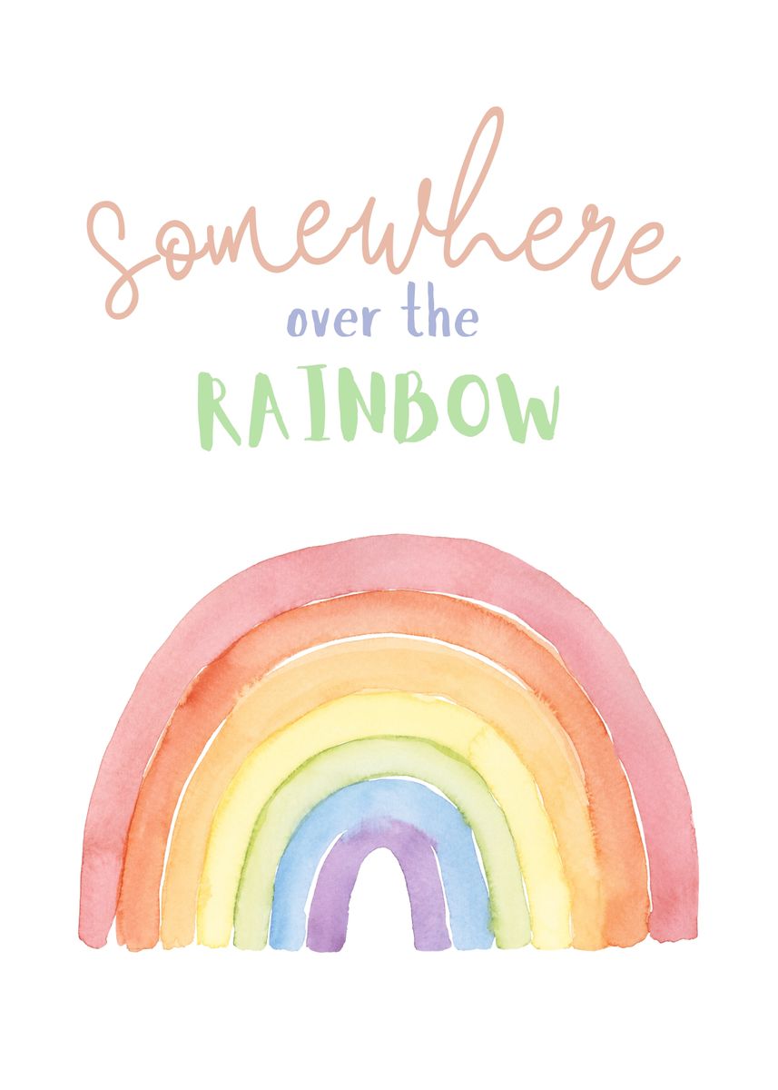 'Somewhere Over the Rainbow' Poster, picture, metal print, paint by ...