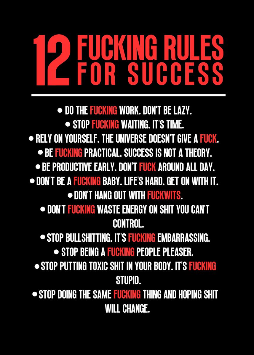 '12 Fucking Rules for Success' Poster, picture, metal print, paint by slamet muhlisin | Displate