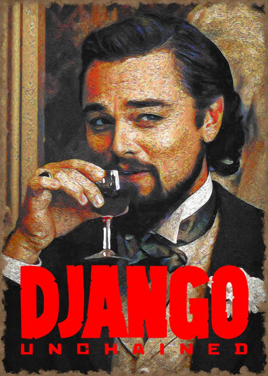 'Django Unchained Poster' Poster, picture, metal print, paint by ...