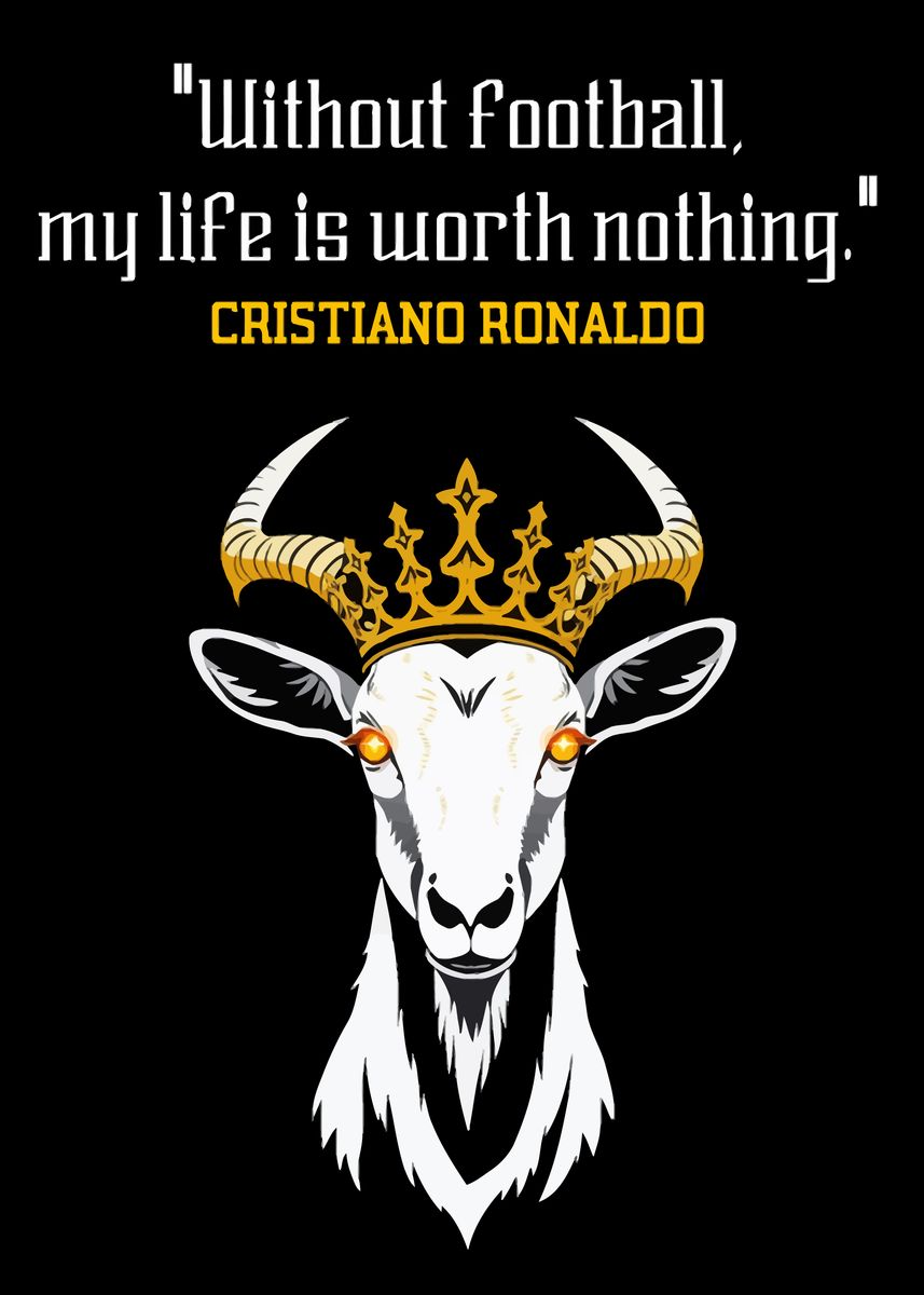 'Goat Quote' Poster, picture, metal print, paint by DEGUZMAN | Displate