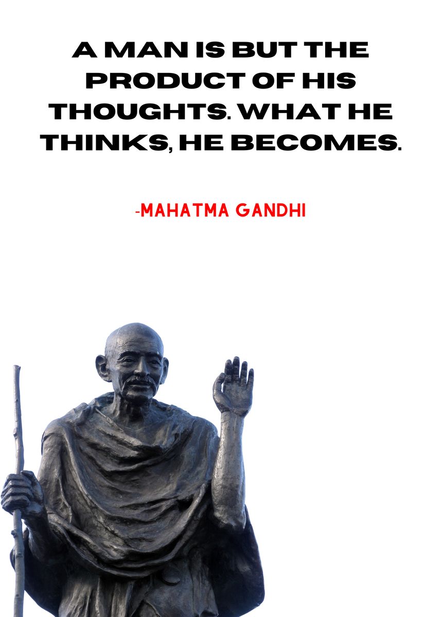 'Gandhi Statue Quote' Poster, picture, metal print, paint by I Q | Displate