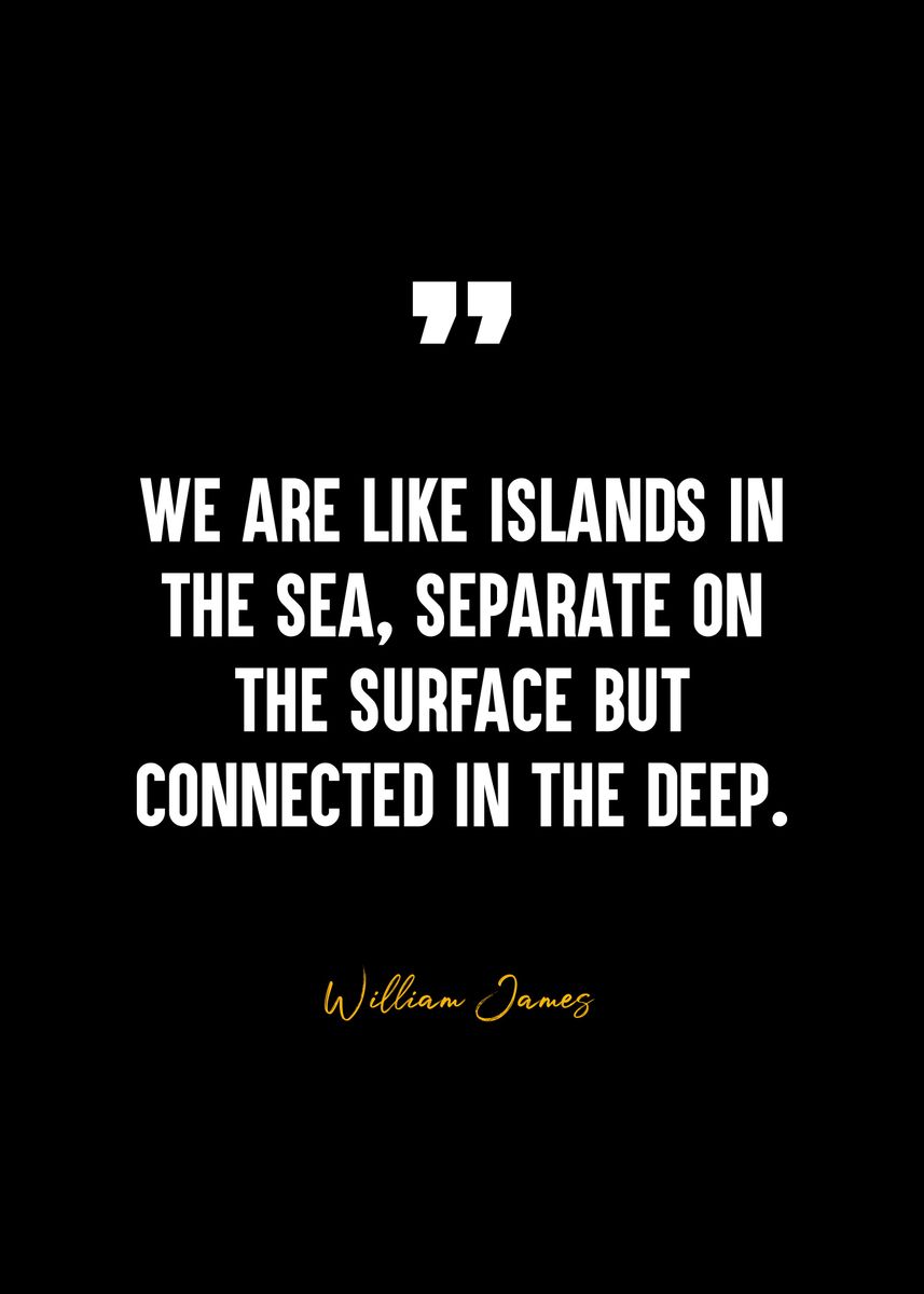 'Island Connection Quote' Poster, picture, metal print, paint by Maju ...