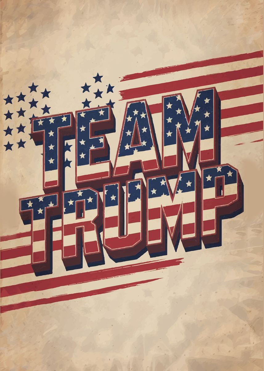 'Team Trump Poster' Poster, picture, metal print, paint by ...