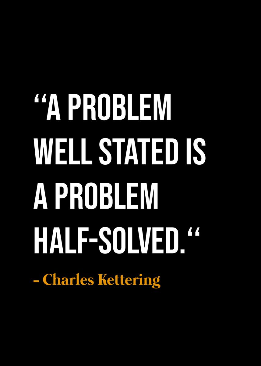 'Problem Well Stated' Poster, picture, metal print, paint by THREE ...