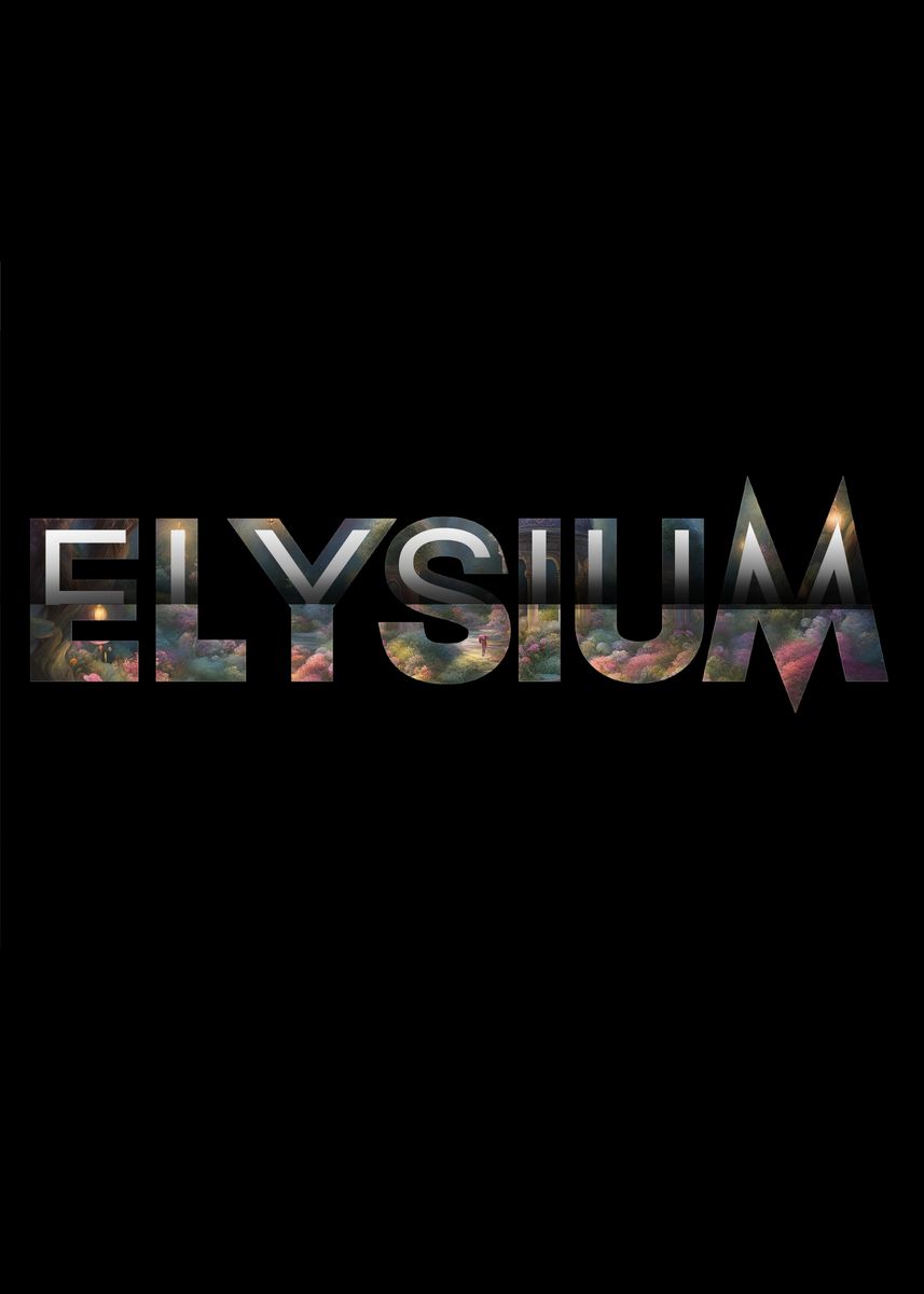 'Elysium Text Art' Poster, picture, metal print, paint by AL Zion ...