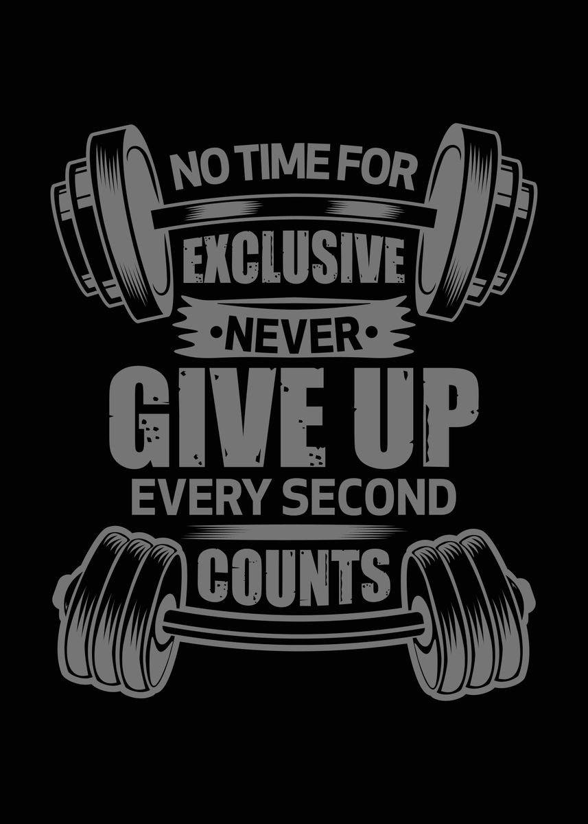 'Never Give Up Workout Motivation' Poster, picture, metal print, paint ...