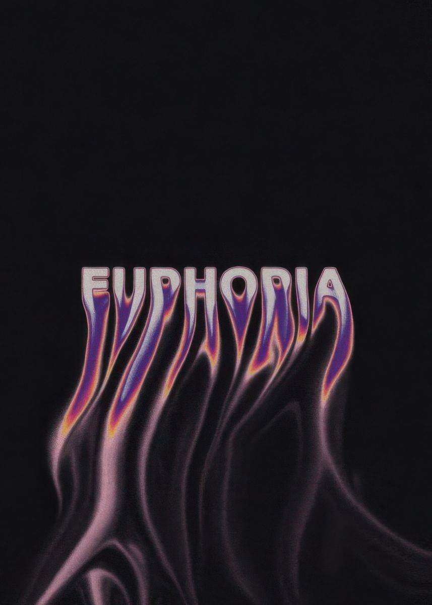 'Euphoria Text Art' Poster, picture, metal print, paint by Bingo | Displate