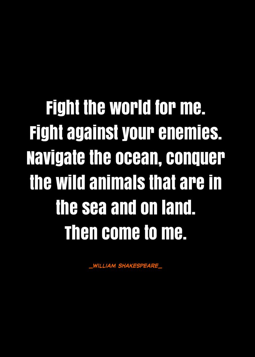 'Shakespeare Quote - Fight the World' Poster, picture, metal print ...