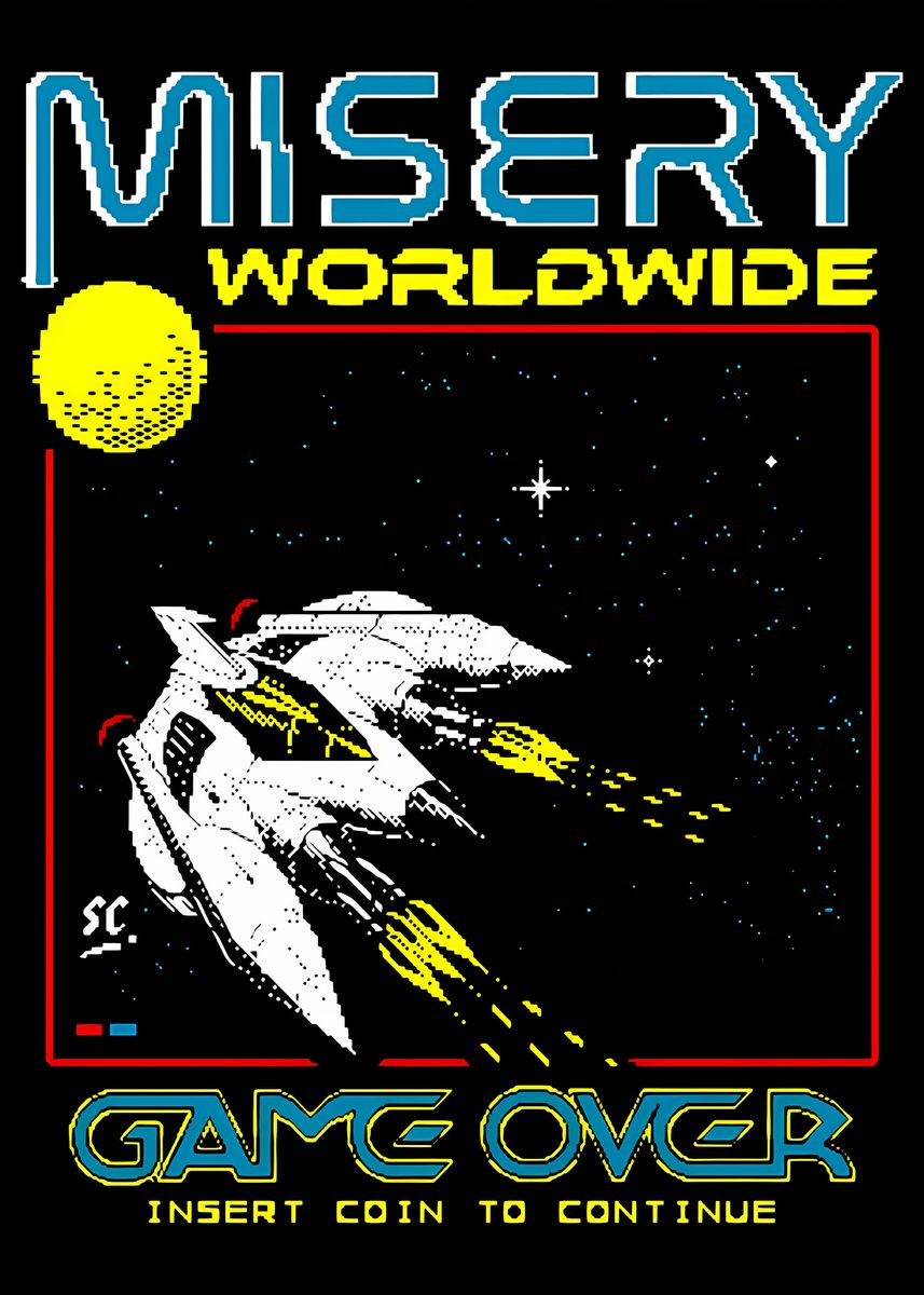 'Misery Worldwide Game Over' Poster, picture, metal print, paint by ...