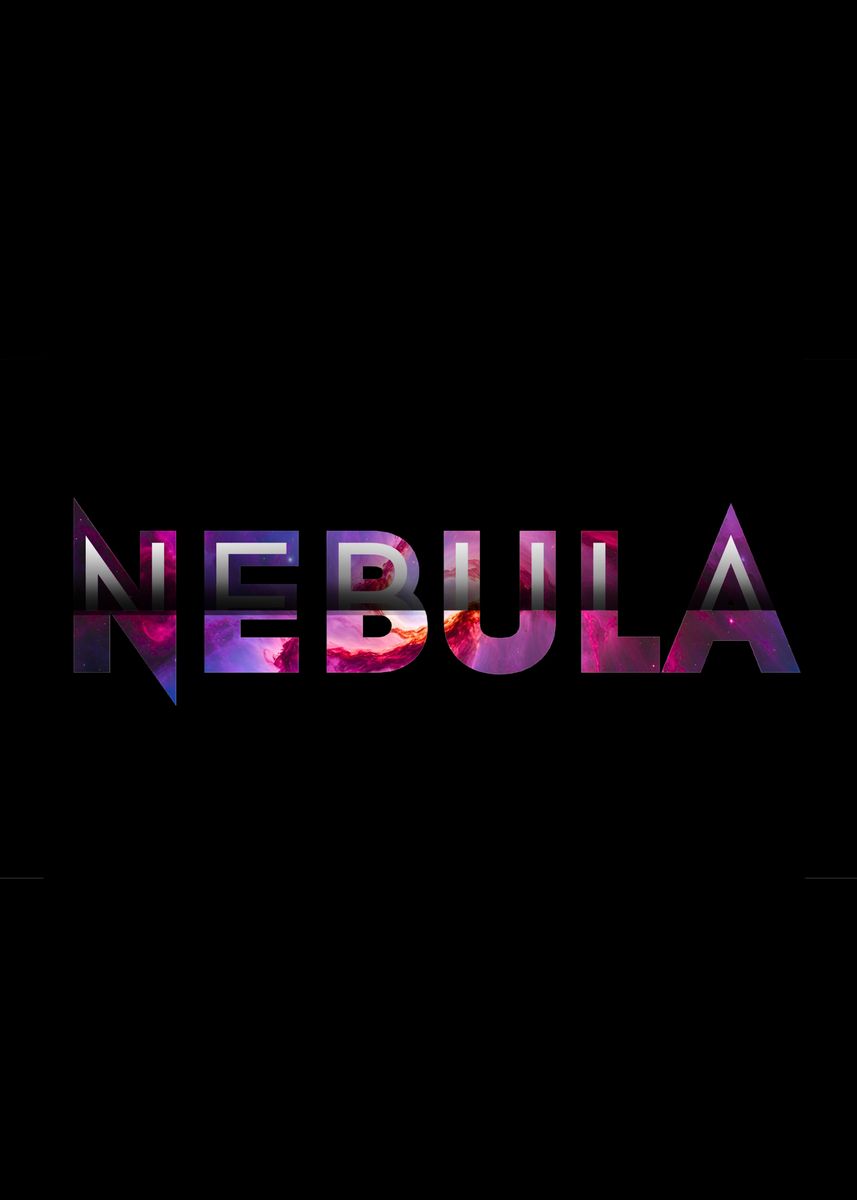 'Nebula Text Art' Poster, picture, metal print, paint by AL Zion | Displate