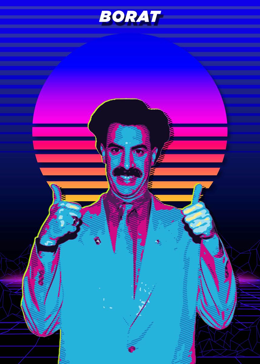 'Borat 80s Retro Art' Poster, picture, metal print, paint by Limited ...
