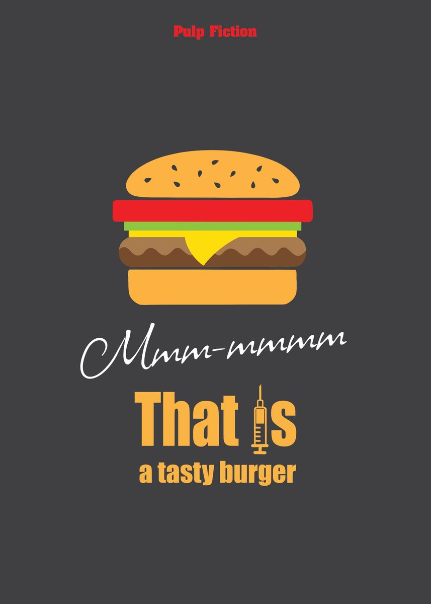 'Pulp Fiction Burger Poster' Poster, picture, metal print, paint by ...