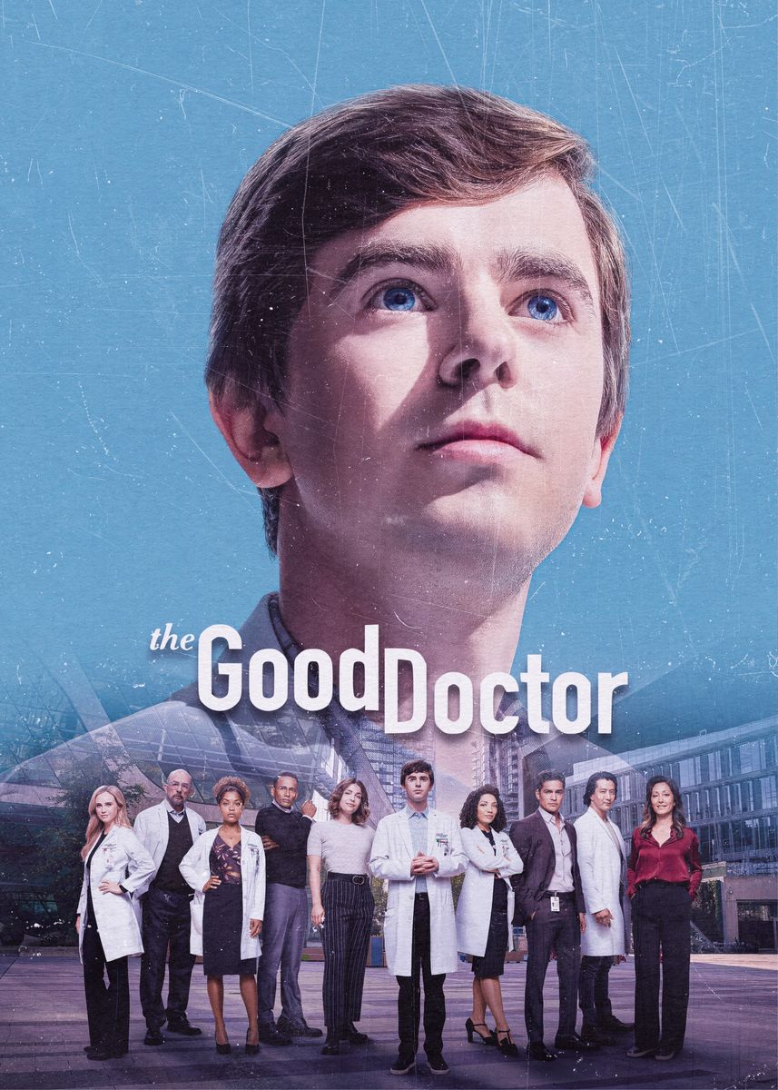 'The Good Doctor Poster' Poster, picture, metal print, paint by NuMaNi ...