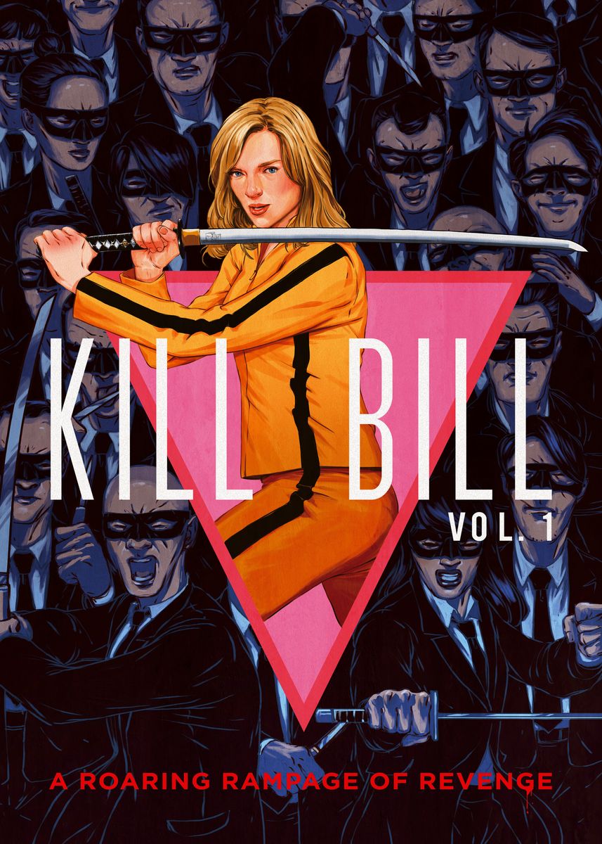 'Kill Bill Vol. 1 Poster' Poster, picture, metal print, paint by Randy ...