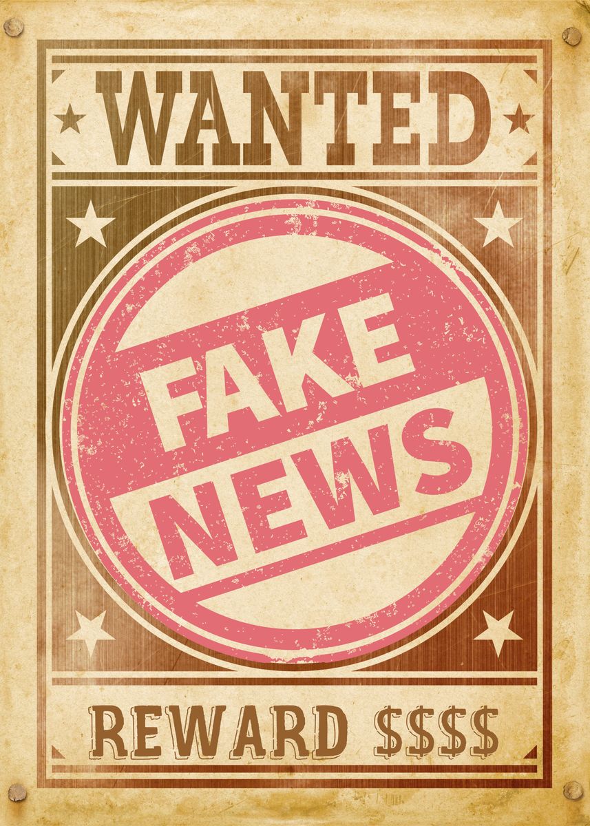 'Wanted: Fake News Poster' Poster, picture, metal print, paint by ...