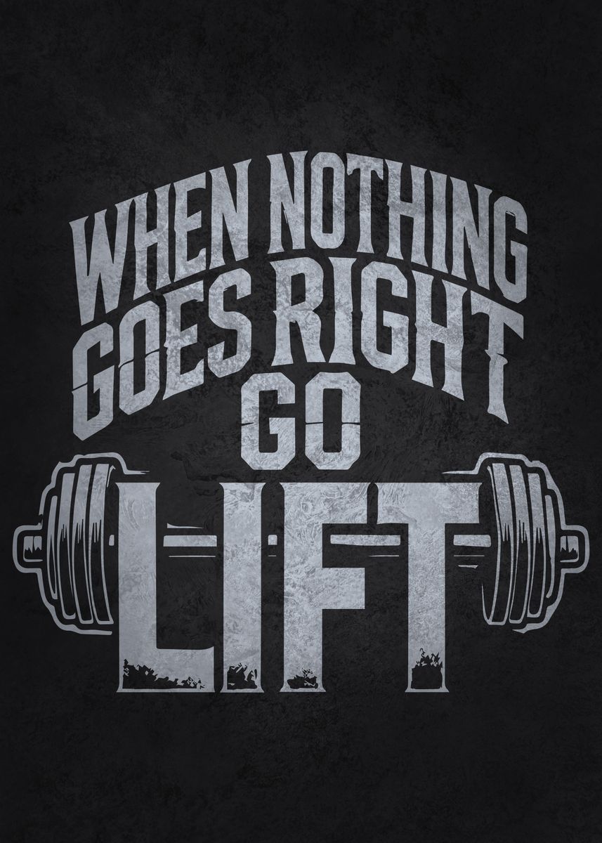 'Go Lift, Workout Gym Motivational' Poster, picture, metal print, paint ...