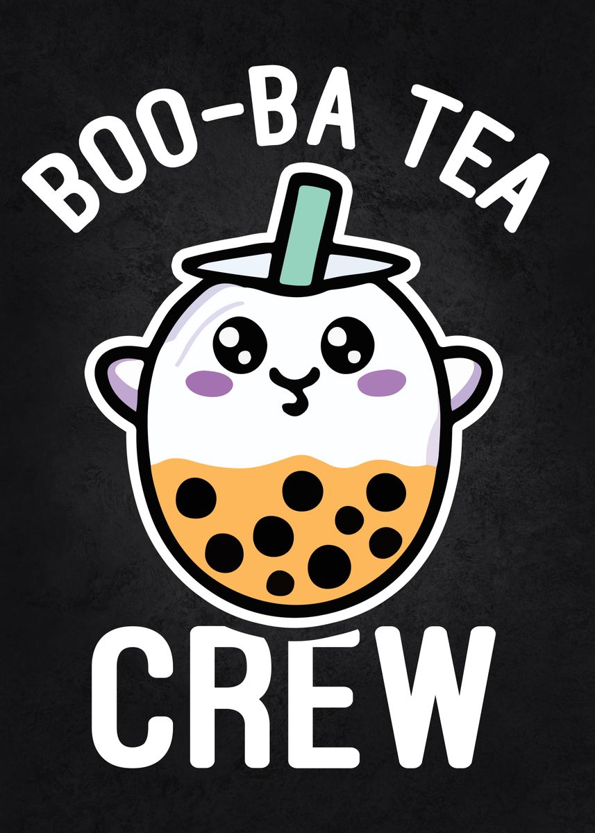 'Boo-Ba Tea Crew, Funny Bubble Tea Halloween' Poster, picture, metal ...