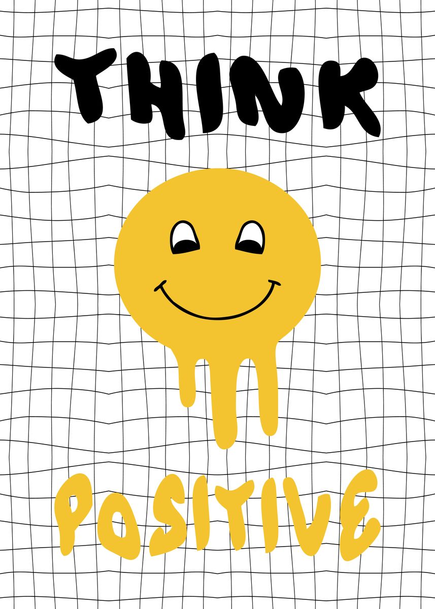 'Think Positive Smiley' Poster, picture, metal print, paint by imran ...
