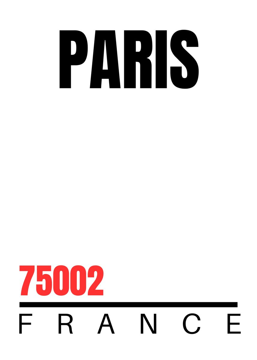 'Paris, France Zip Code' Poster, picture, metal print, paint by Kuy ...