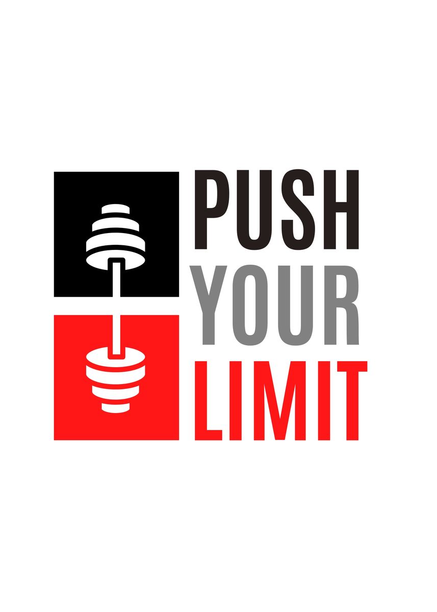'Push Your Limit Fitness Logo' Poster, picture, metal print, paint by ...