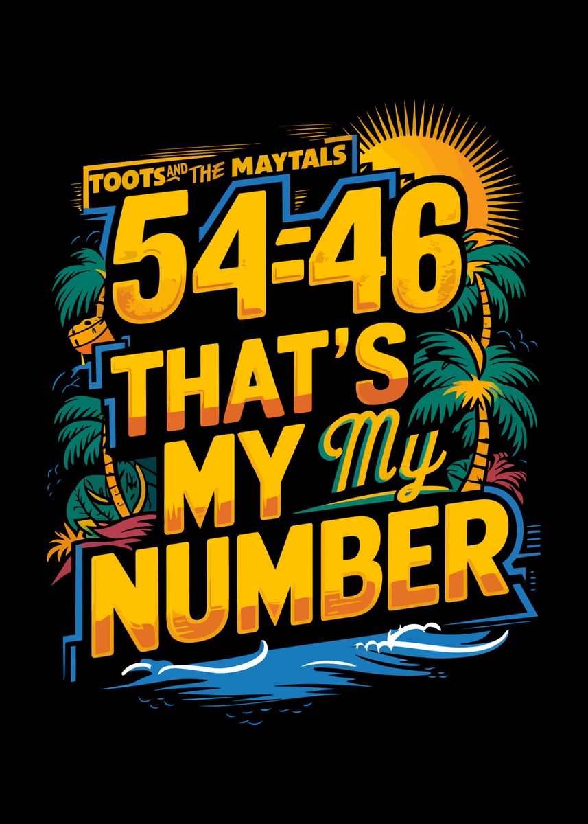 'Toots And The Maytals 54-46 Thats My Number' Poster, picture, metal ...