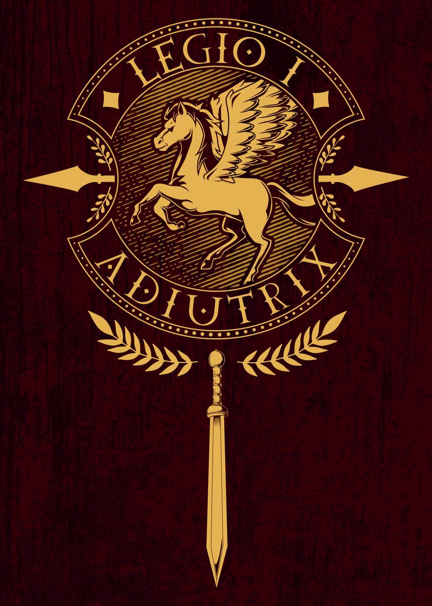 'Roman Legion - Legio I' Poster, picture, metal print, paint by ...