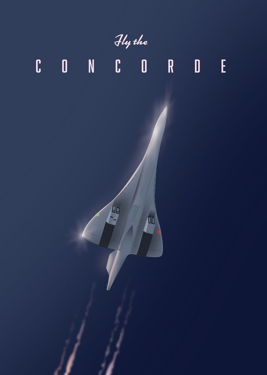 'Fly the Concorde' Poster, picture, metal print, paint by David Green ...