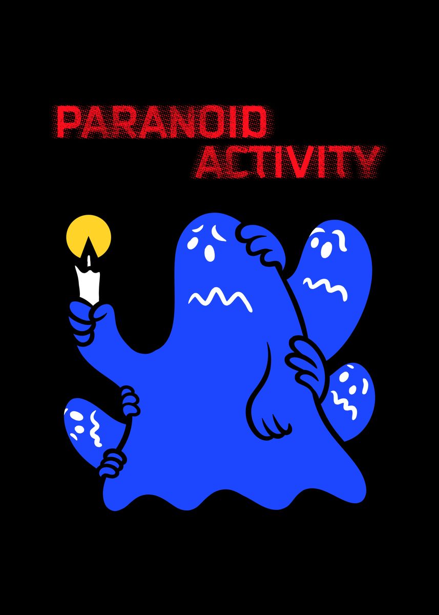 'Paranoid Activity ' Poster, picture, metal print, paint by sachpica ...