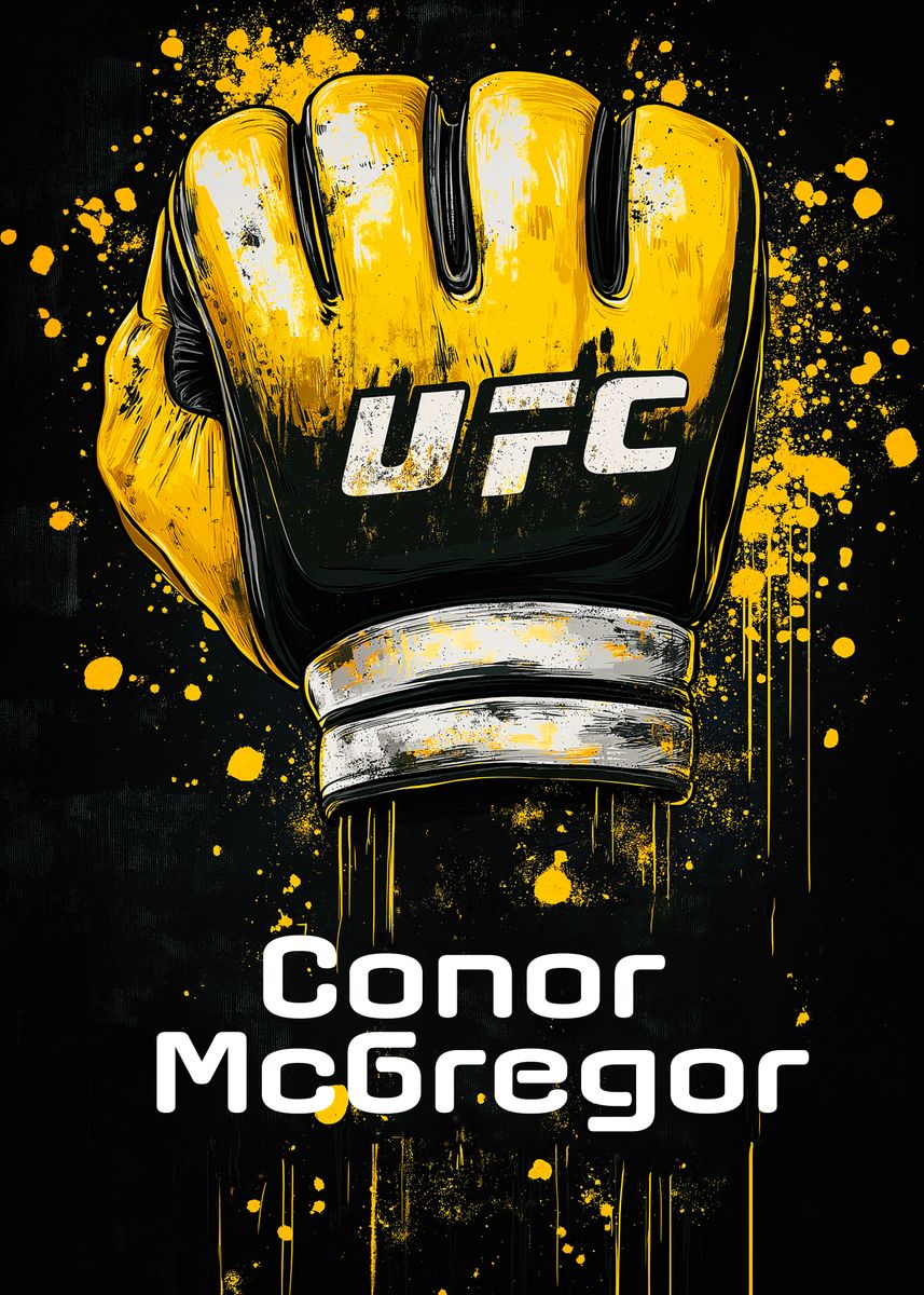 'Conor McGregor UFC Poster' Poster, picture, metal print, paint by Mus ...