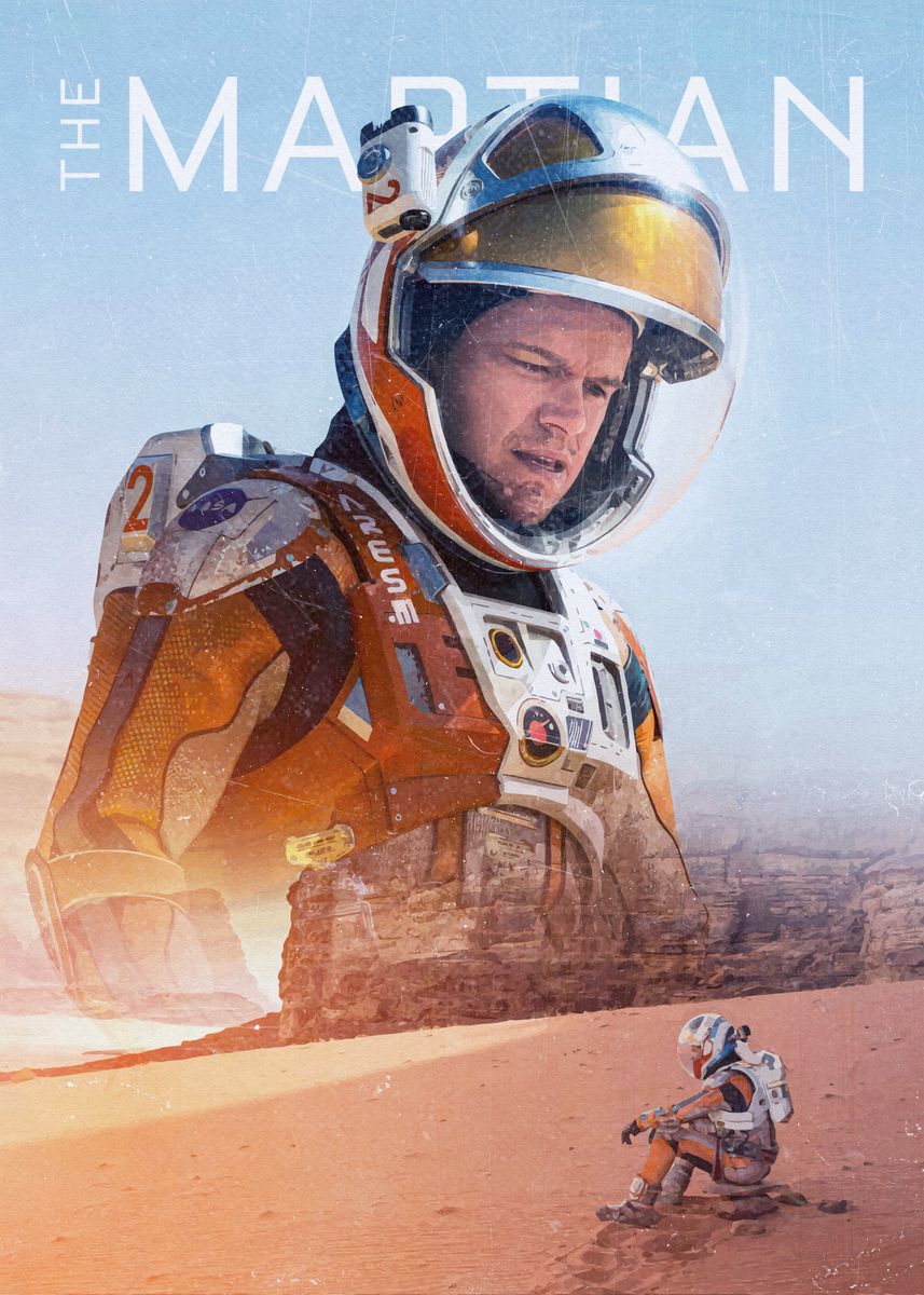 'The Martian Movie Poster' Poster, picture, metal print, paint by ...