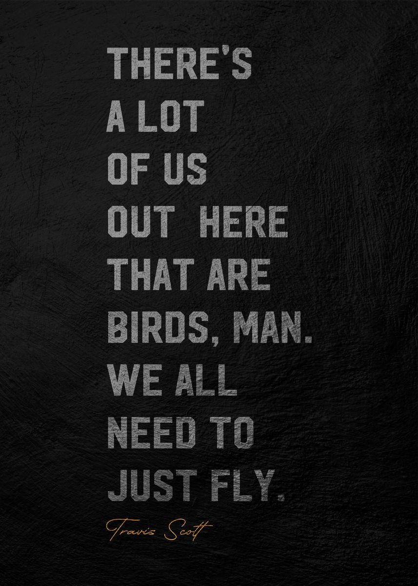 'Travis Scott Quote Print' Poster, picture, metal print, paint by Metal ...