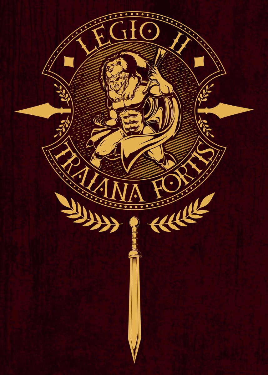 'Roman Legion - Legio II Traiana fortis' Poster, picture, metal print ...