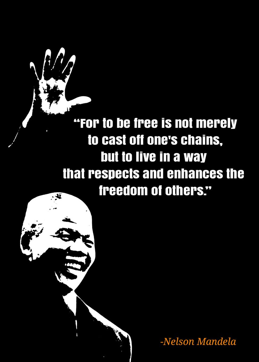 'Nelson Mandela Quote' Poster, picture, metal print, paint by | Displate