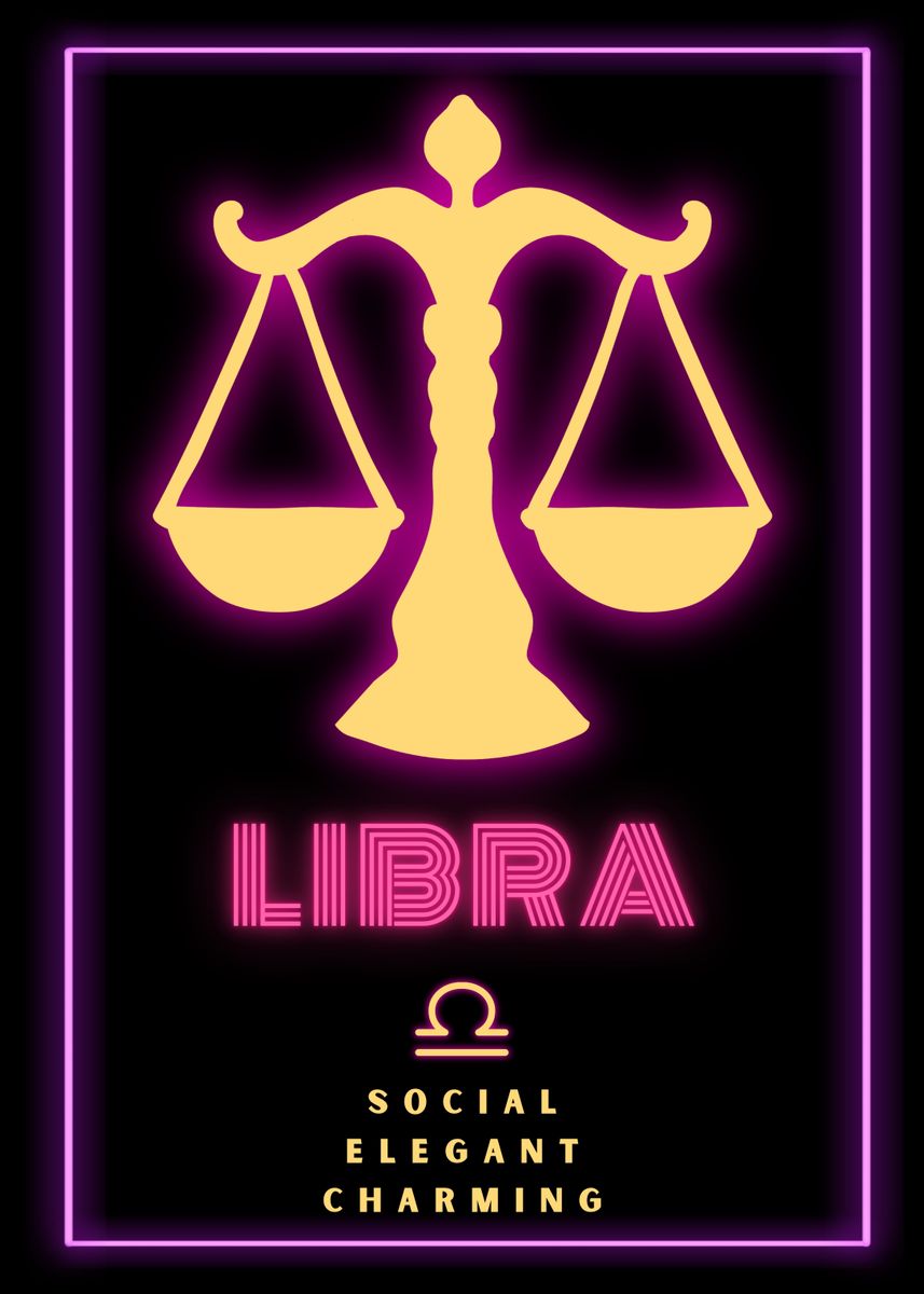 'Libra Zodiac Sign Neon Horoscope Art' Poster, picture, metal print ...