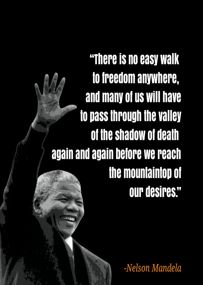 'Nelson Mandela Quote' Poster, picture, metal print, paint by ...