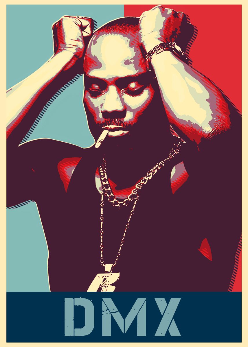 'DMX Poster Art' Poster, picture, metal print, paint by CLOVE STUDIO ...