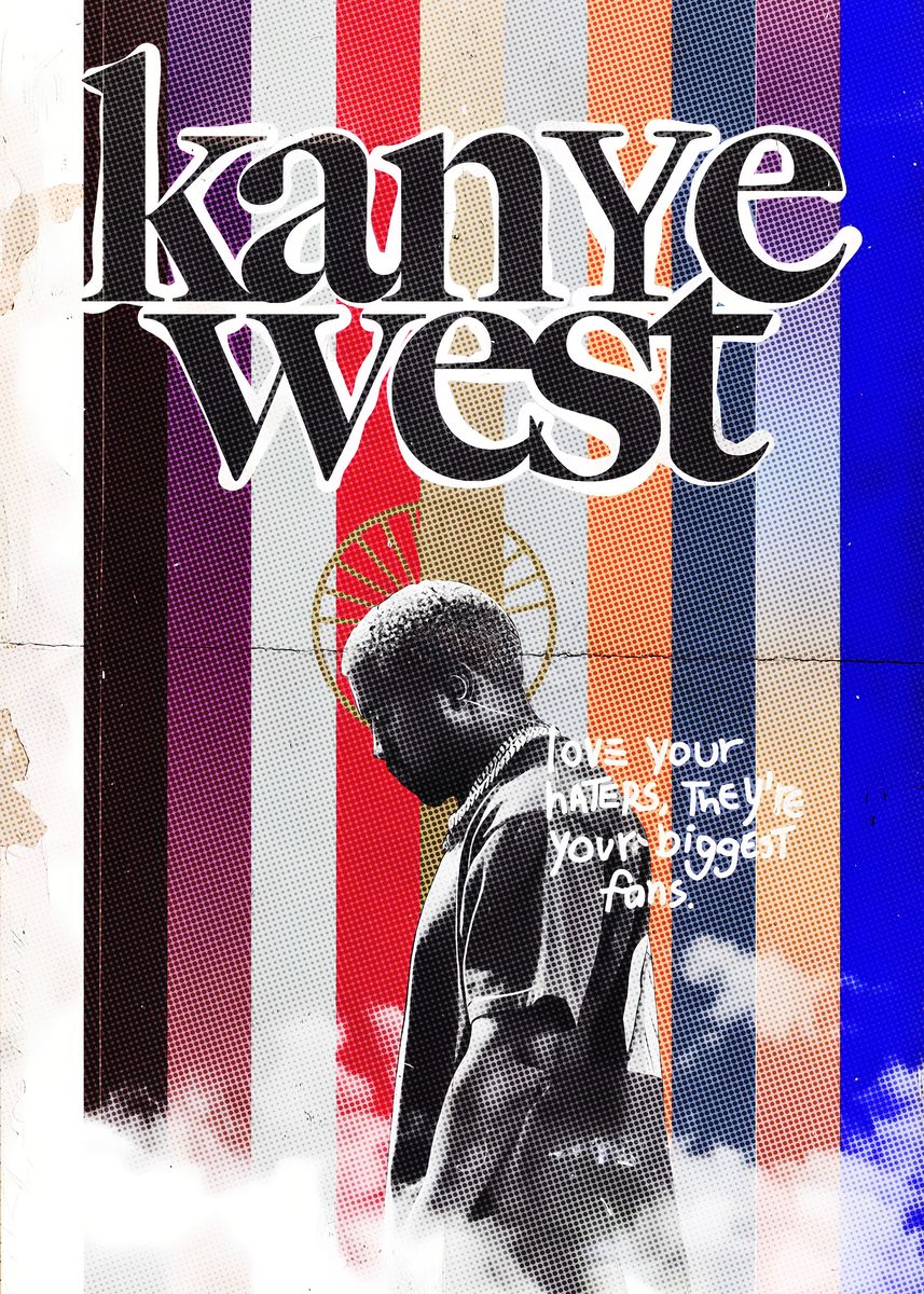'Kanye West Quote Poster' Poster, picture, metal print, paint by Gonza ...
