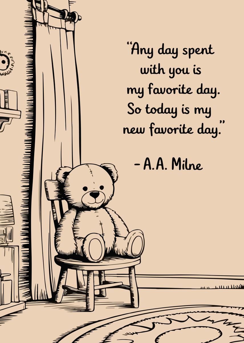 'Teddy Bear Quote Print' Poster, picture, metal print, paint by ...